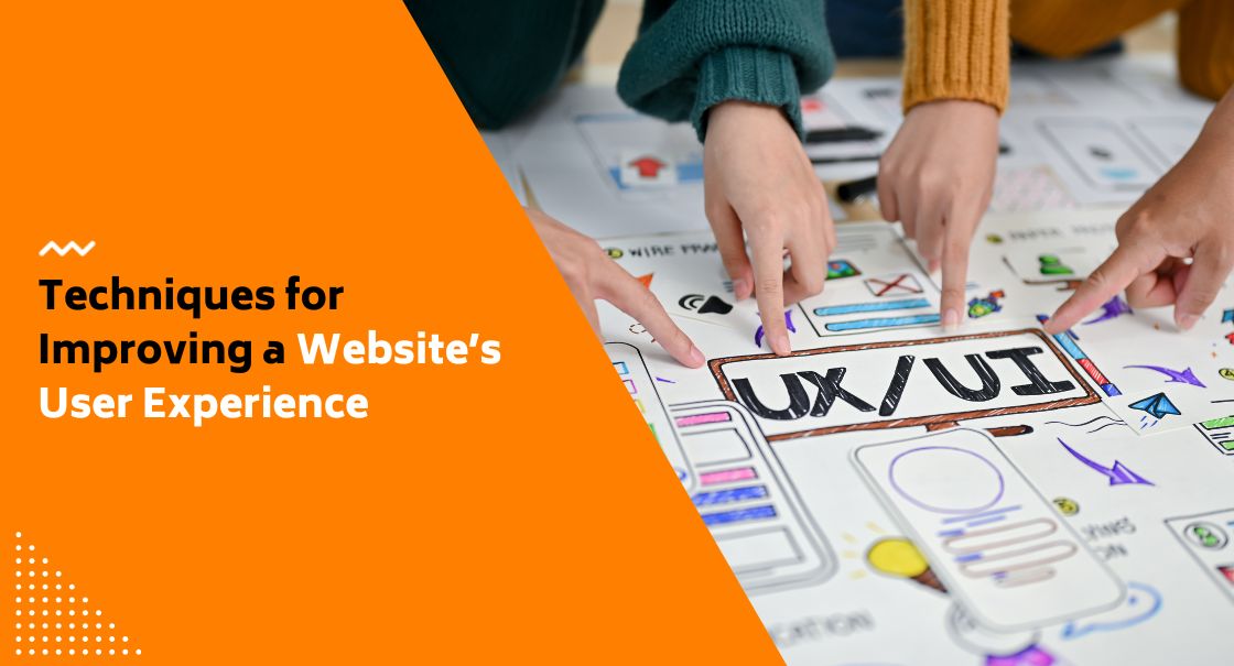 Techniques for Improving a Website's User Experience